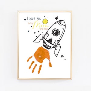 I Love You to the Moon and Back, DIY Handprint Craft, Keepsake for Kids ...