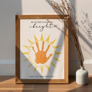 Handprint Graduation Printable, My Future is Looking Bright Craft for ...