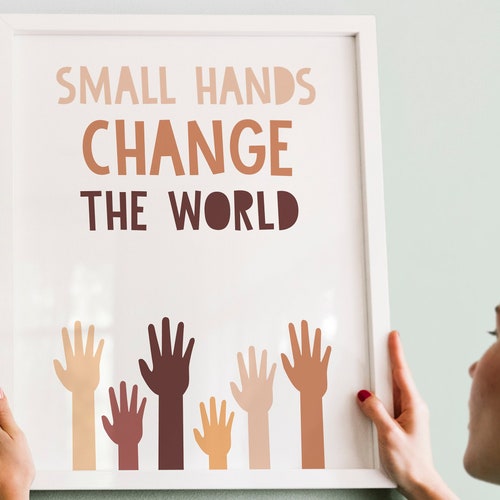 Small Hands Change the World Diversity Poster Kids Positive - Etsy