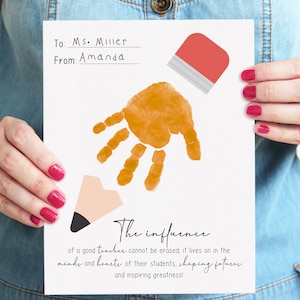 Teacher Appreciation Handprint Gift, the Influence of a Good Teacher ...