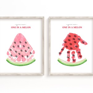 You Are One in a Melon Footprint Art, Preschool Father's Day Craft for ...
