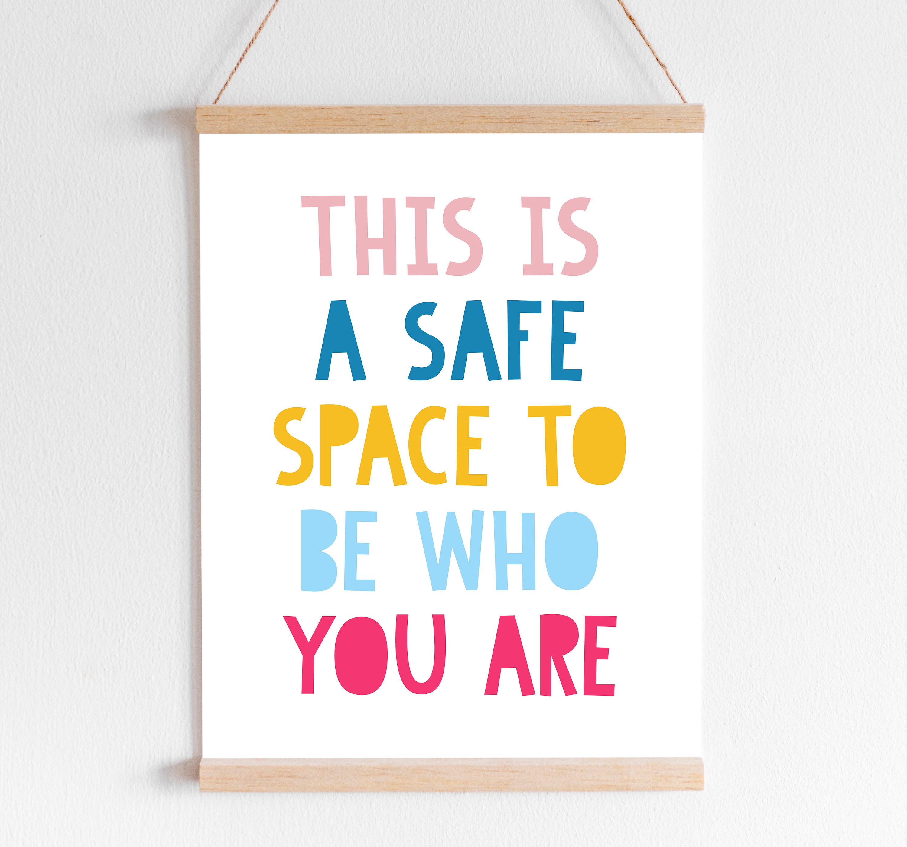 This is a Safe Space to Be Who You Are Motivational Quote - Etsy