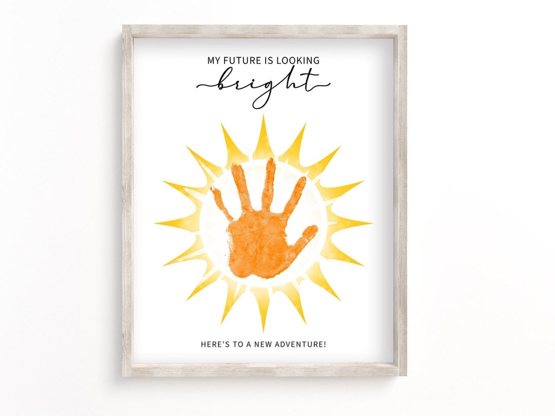 Handprint Graduation Printable, My Future is Looking Bright Craft for ...