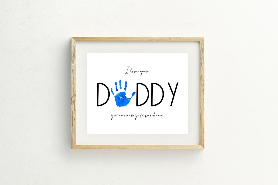 Handprint for Daddy, DIY Fathers Day Gift, Printable Keepsake, Memory ...