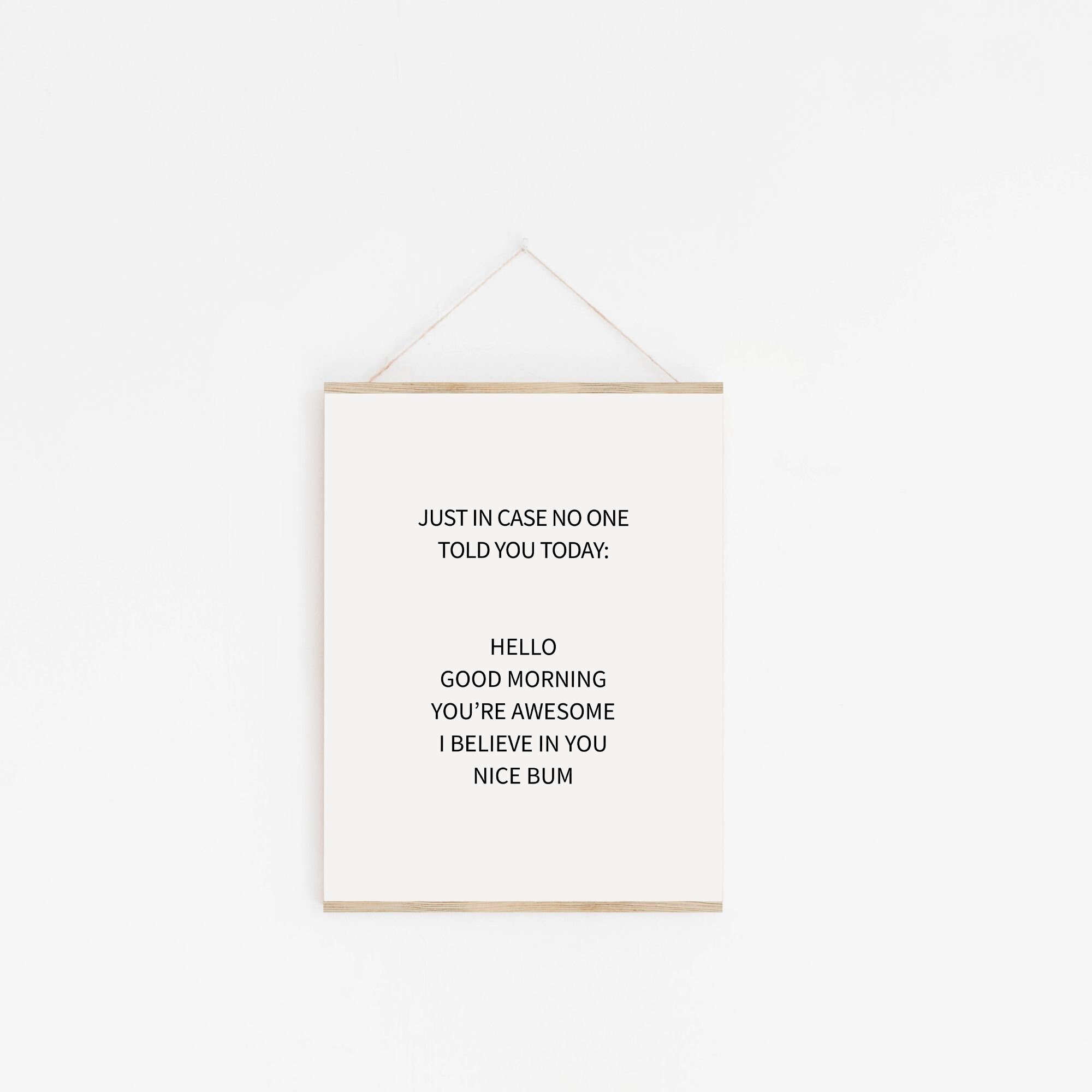 Just in Case No One Told You Today Motivational Wall Art - Etsy