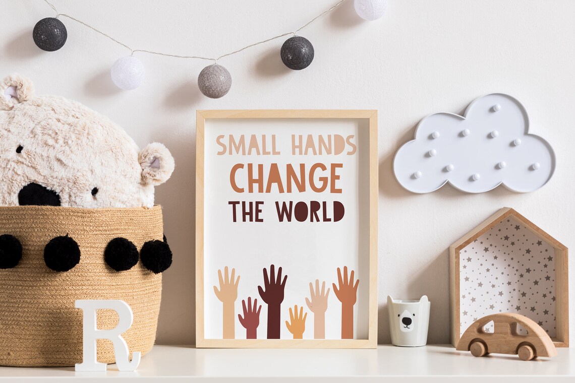 Small Hands Change the World Diversity Wall Art Printable | Etsy