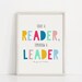 Today a Reader, Tomorrow a Leader, Kids Wall Art, Colorful Educational ...