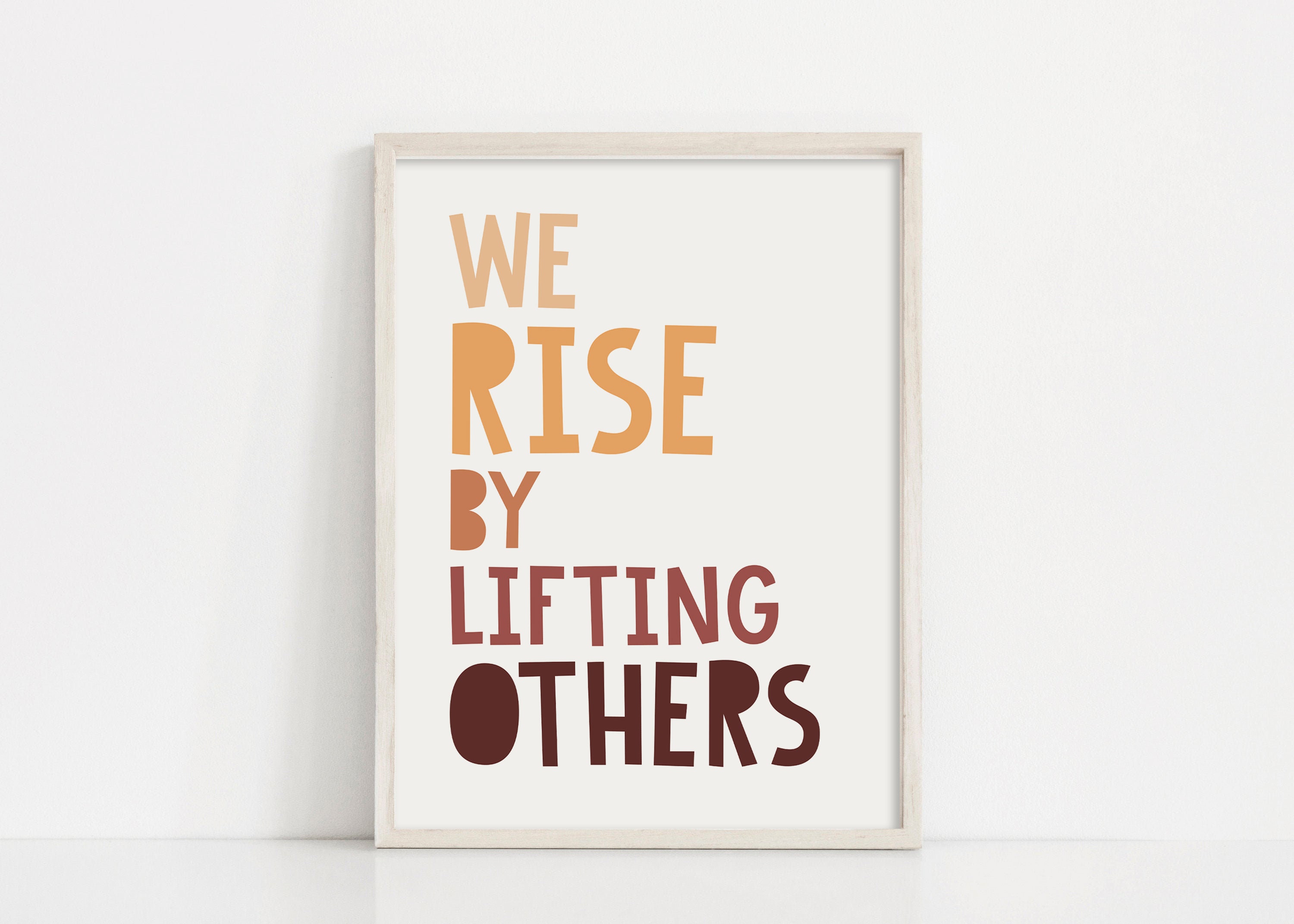 We Rise by Lifting Others Diversity Wall Art Printable | Etsy
