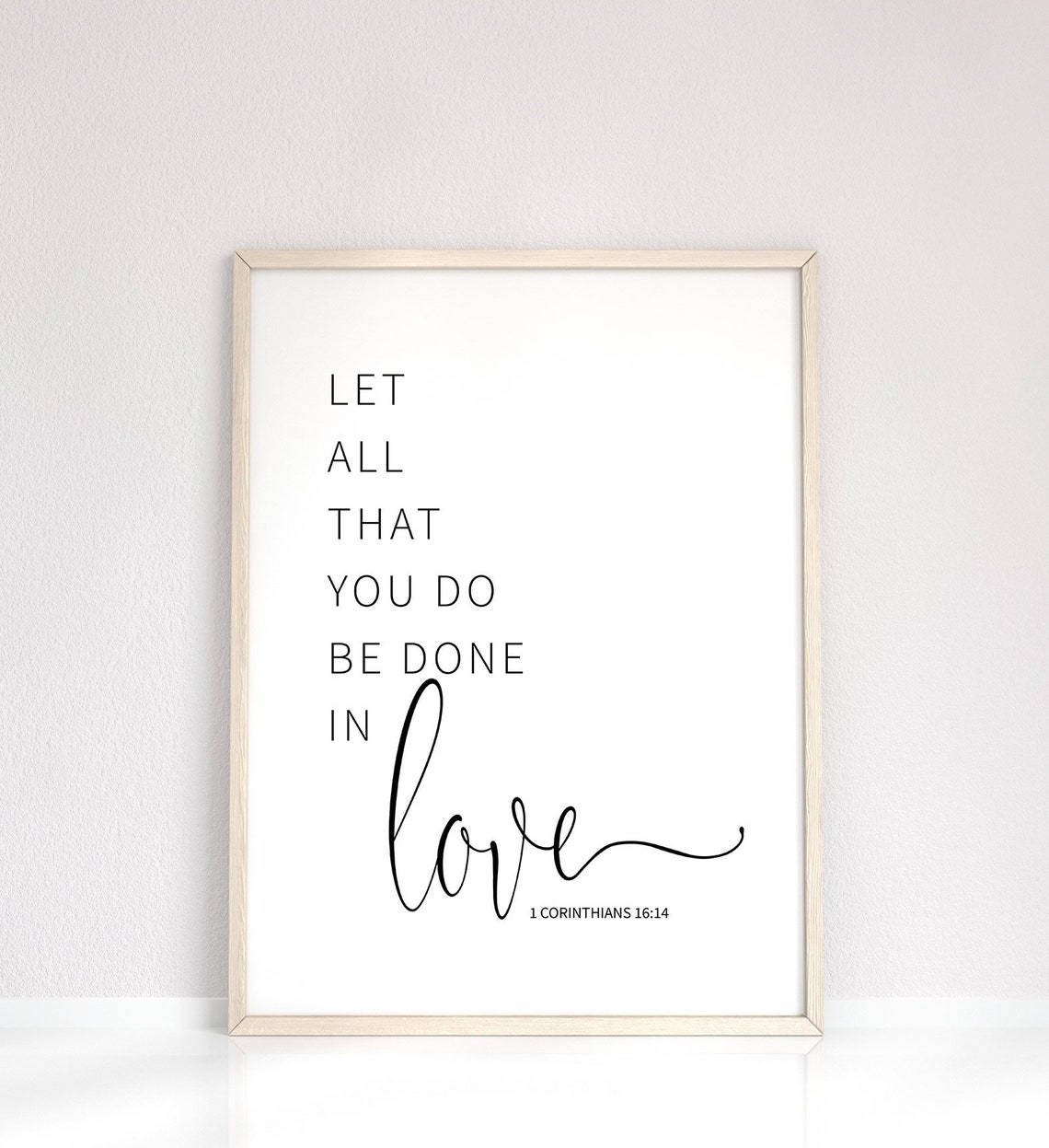 Bible Verse Wall Art Let All That You Do Be Done in Love 1 | Etsy