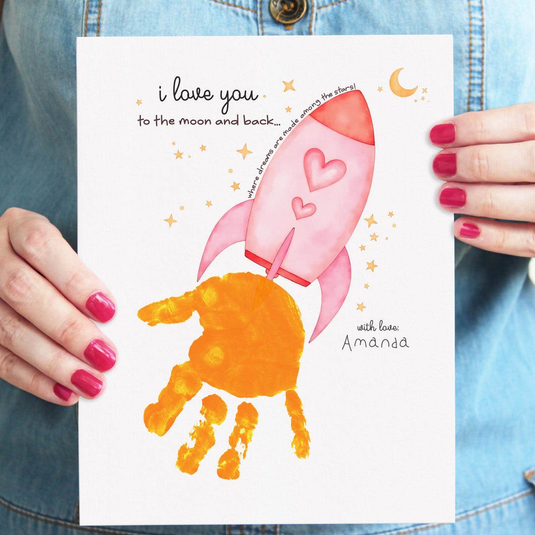 I Love You to the Moon and Back Craft | Rocket Handprint Printable ...