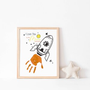 I Love You to the Moon and Back, DIY Handprint Craft, Keepsake for Kids ...