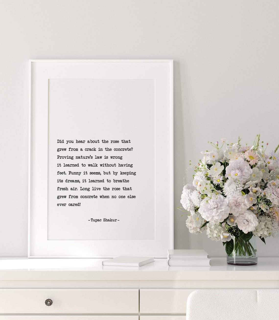 The Rose That Grew From Concrete Tupac Shakur Inspirational - Etsy