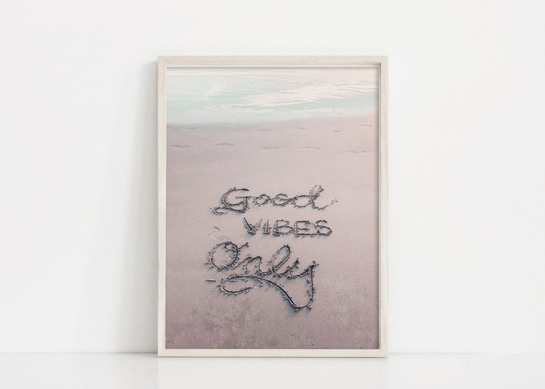 Good Vibes Only Printable Coastal Decor Boho California Wall - Etsy