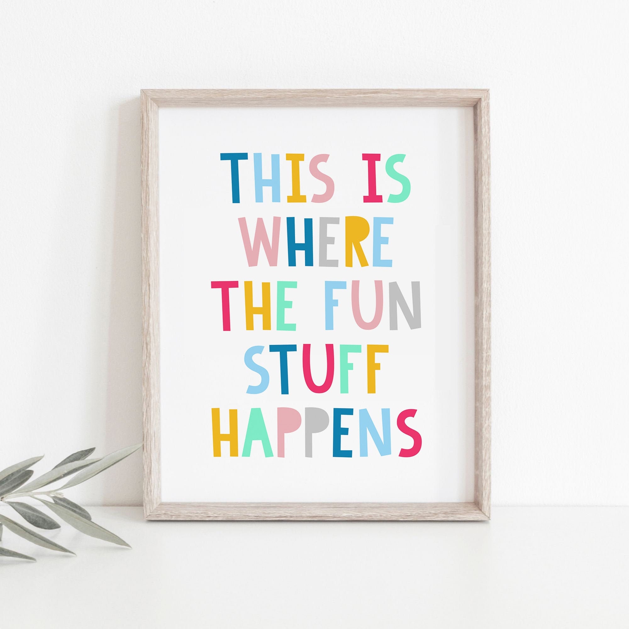 This is Where the Fun Stuff Happens Colorful Nursery or - Etsy