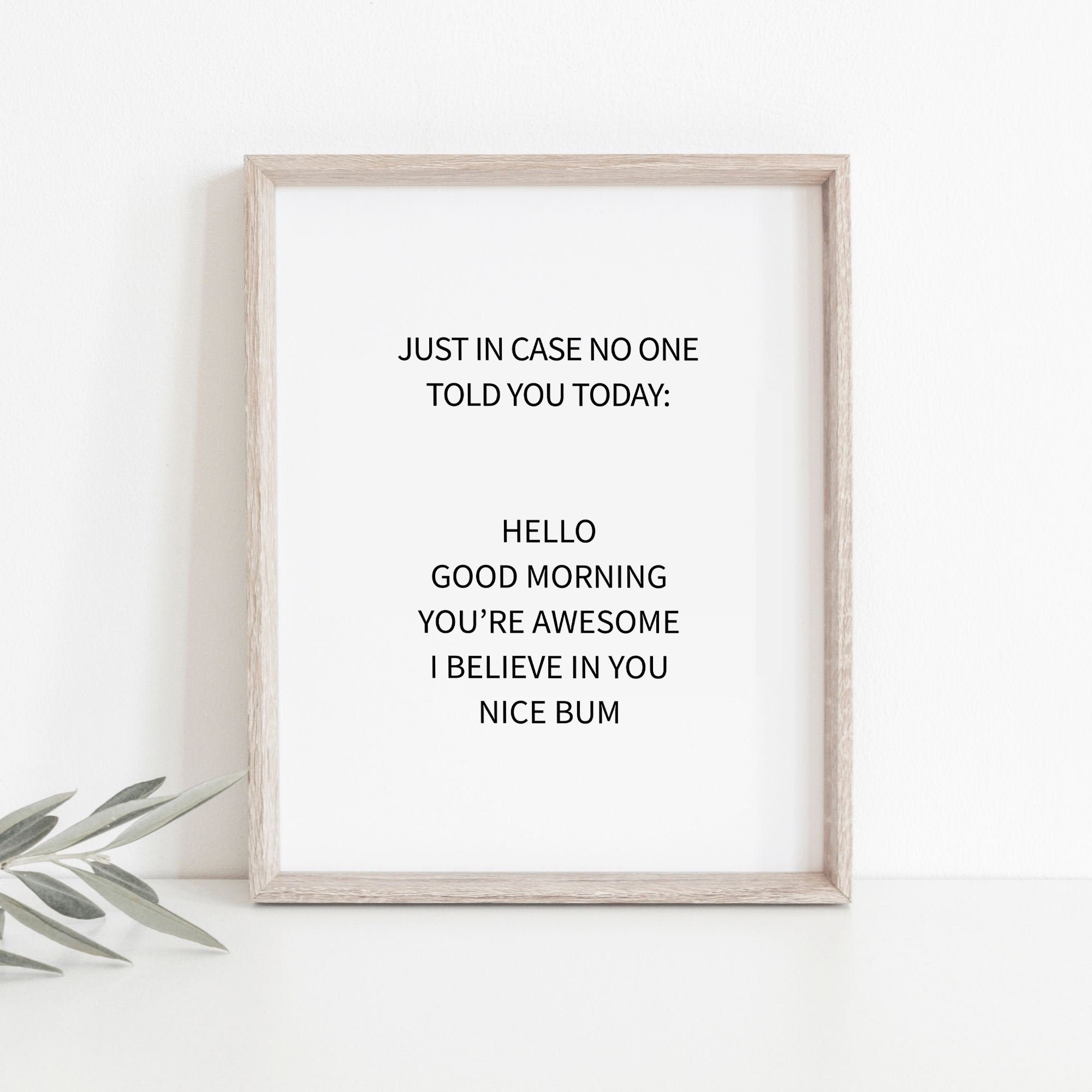 Just in Case No One Told You Today Motivational Wall Art - Etsy