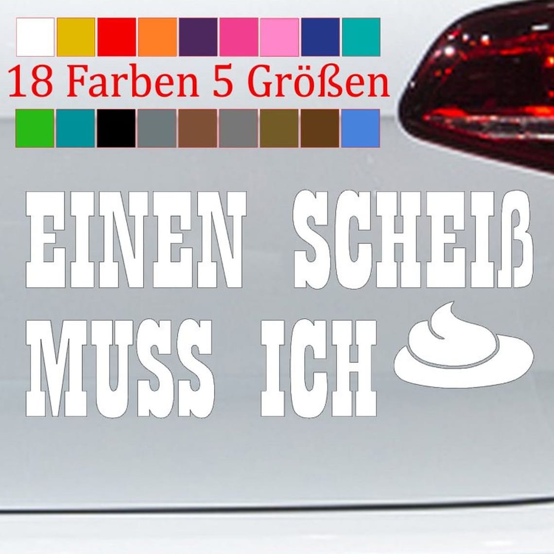 Einen Scheiß muss ich Auto Sticker Spruch Aufkleber frech - Etsy 日本