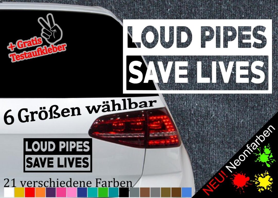 Loud Pipes Sticker 6 Sizes 21 Colors Save Exhaust Tuning Style Loud ...