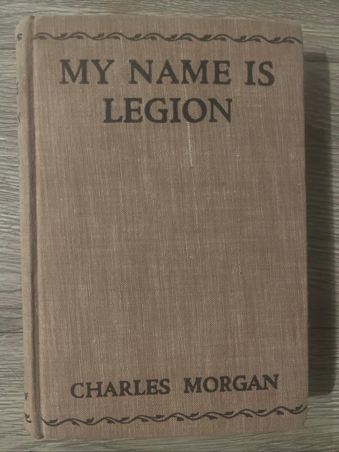 Charles Morgan, My Name is Legion (1st Edition, 2nd Printing, 1932 ...