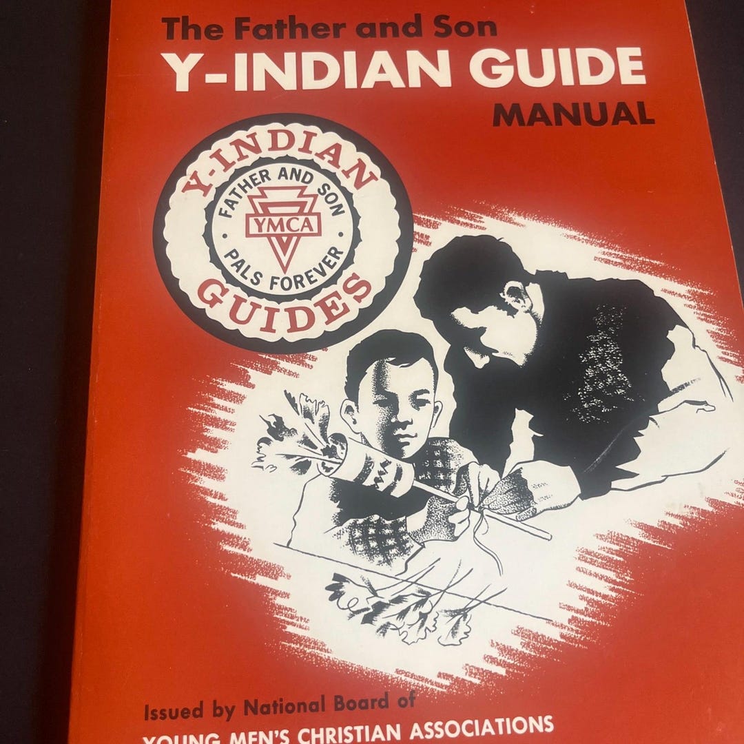 Vintage 1973 (1976 Printing) the Father and Son Y-indian Guide Manual ...