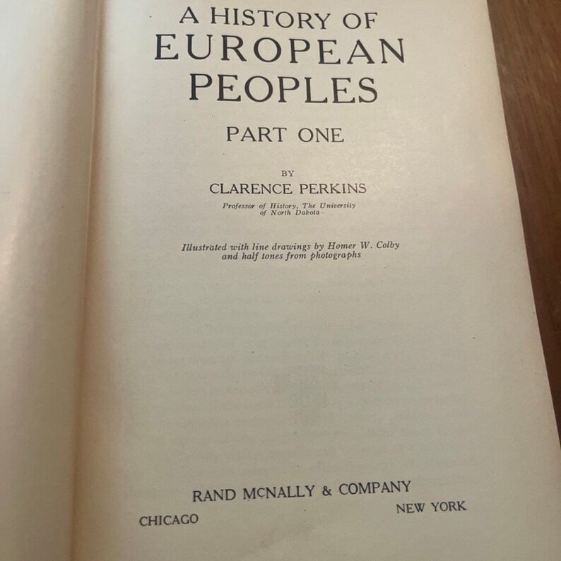 A History of European Peoples Part 1 by Clarence Perkins 1927 Rand ...