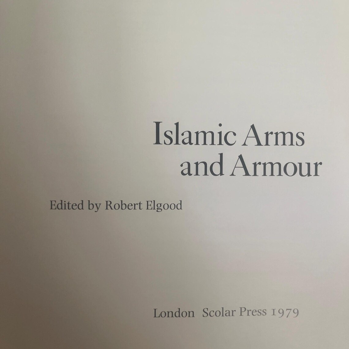 Robert Elgood: Islamic Arms and Armour 1979 HC /DJ. Free Shipping. - Etsy