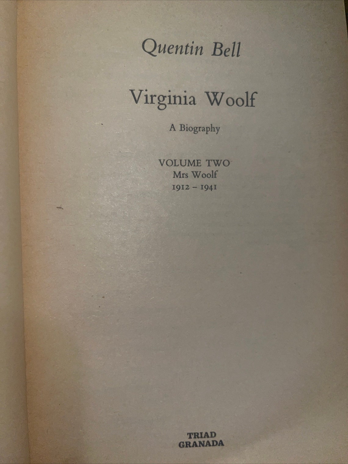 Virginia Woolf by Quentin Bell . Paladin Books 1979 Paperback) Volume 2 ...