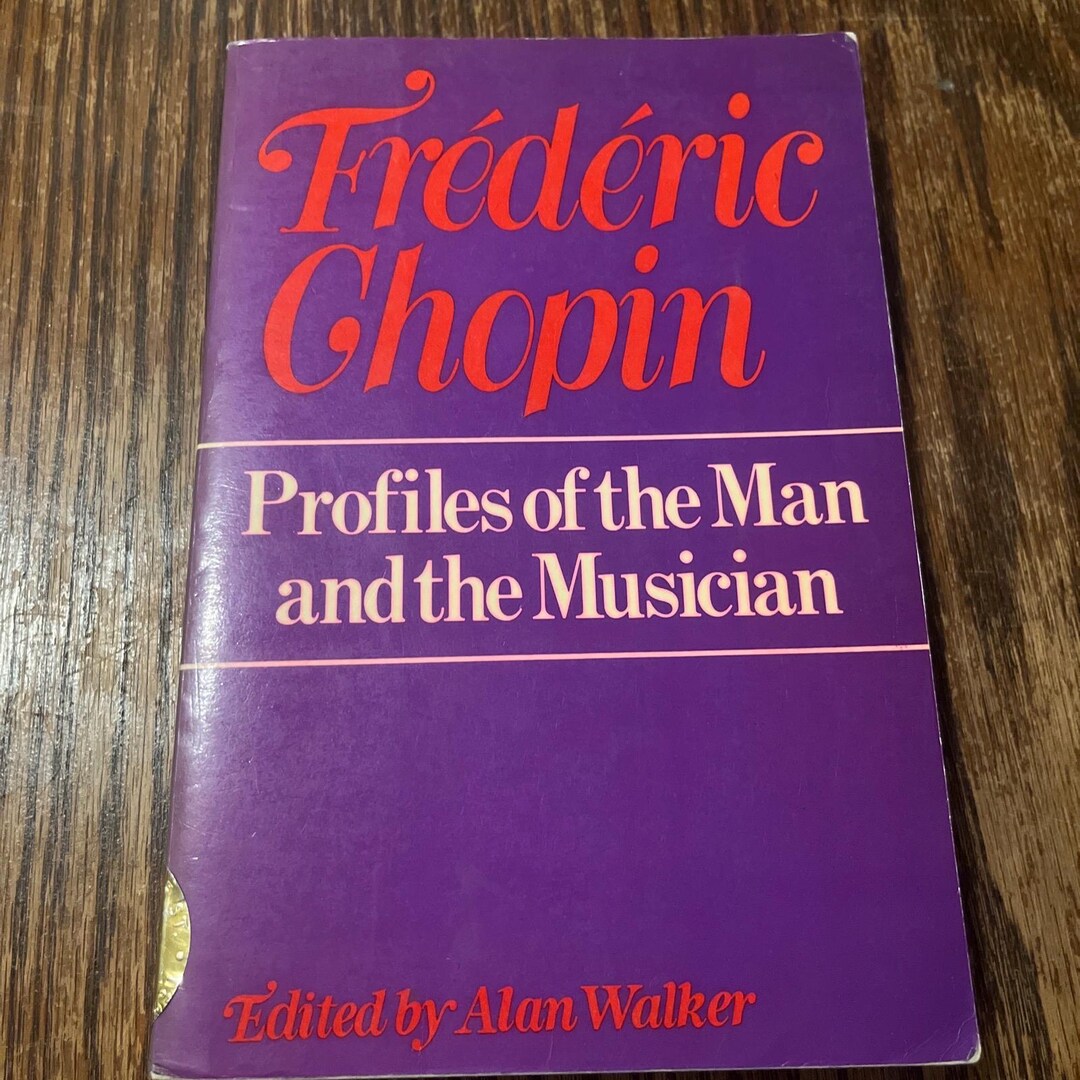 Frederic Chopin: Profiles of the Man and the Musician Paperback 1979 - Etsy