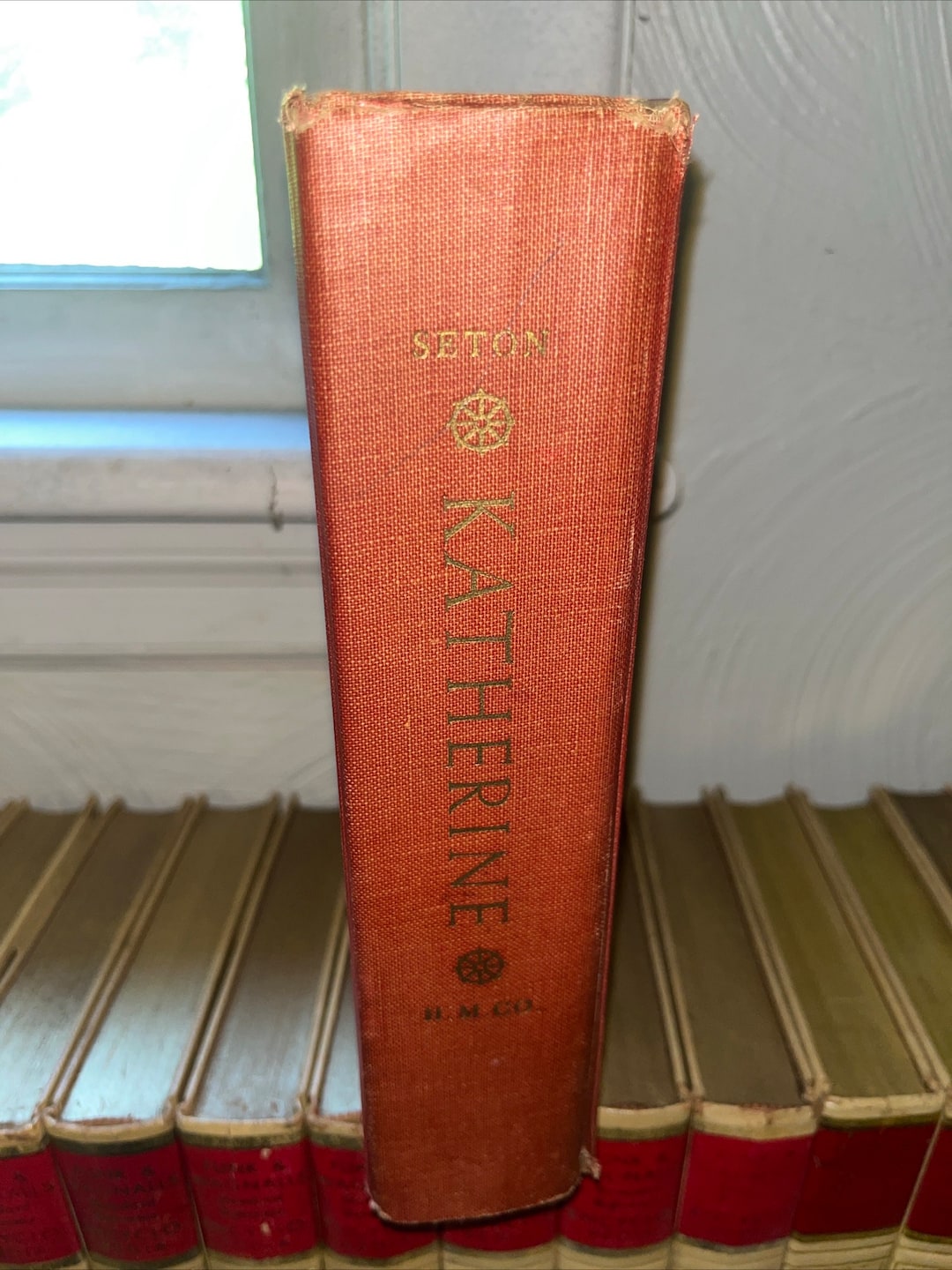 Katherine (swynford), Anya Seton Chase, Copyright 1954 Hardback Edition ...
