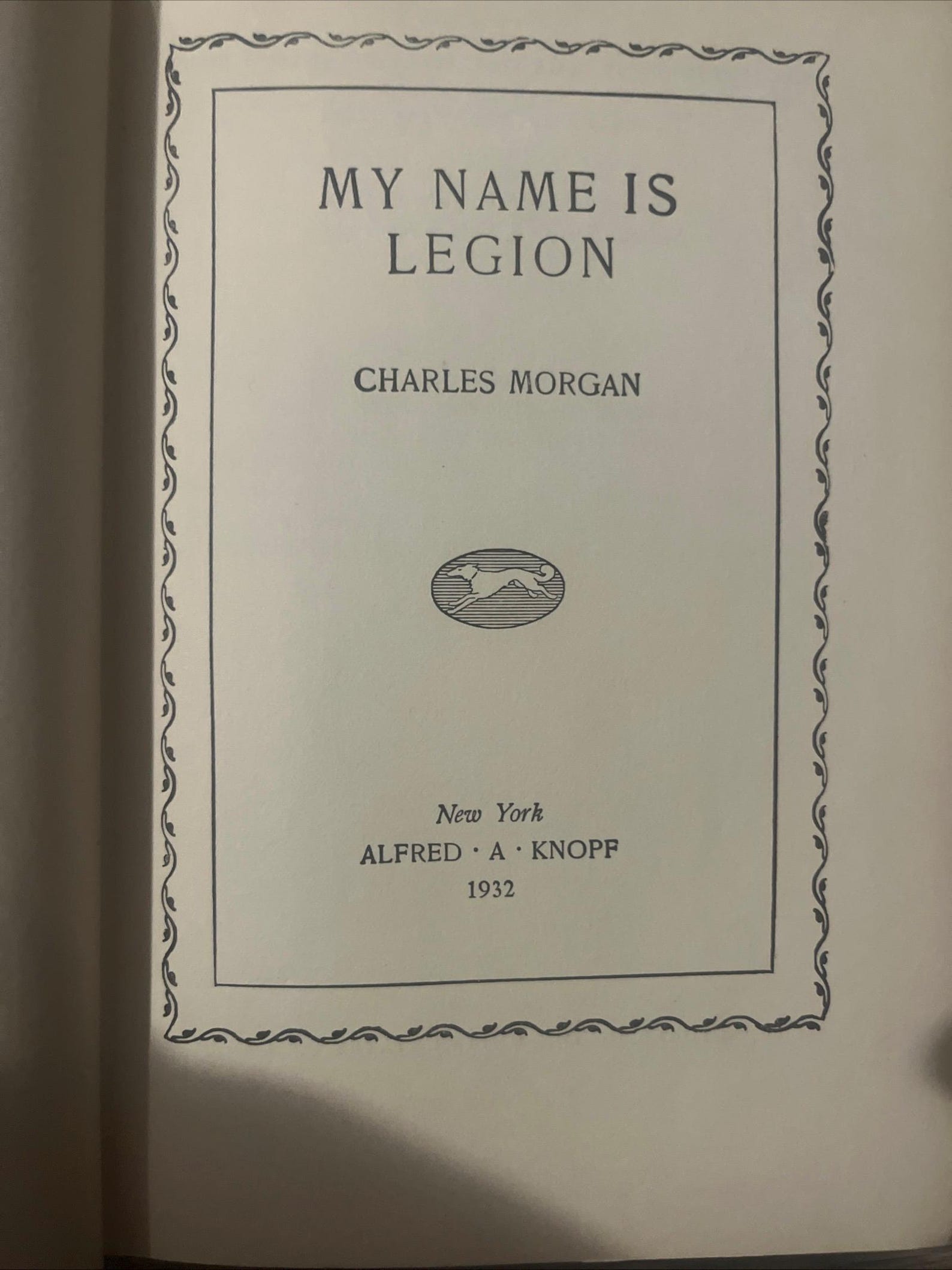 Charles Morgan, My Name is Legion (1st Edition, 2nd Printing, 1932 ...
