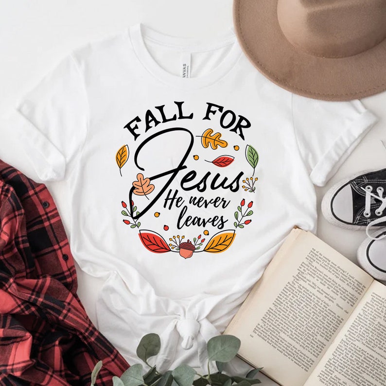 Fall Jesus SVG Fall is for Jesus He Never Leaves Autumn - Etsy