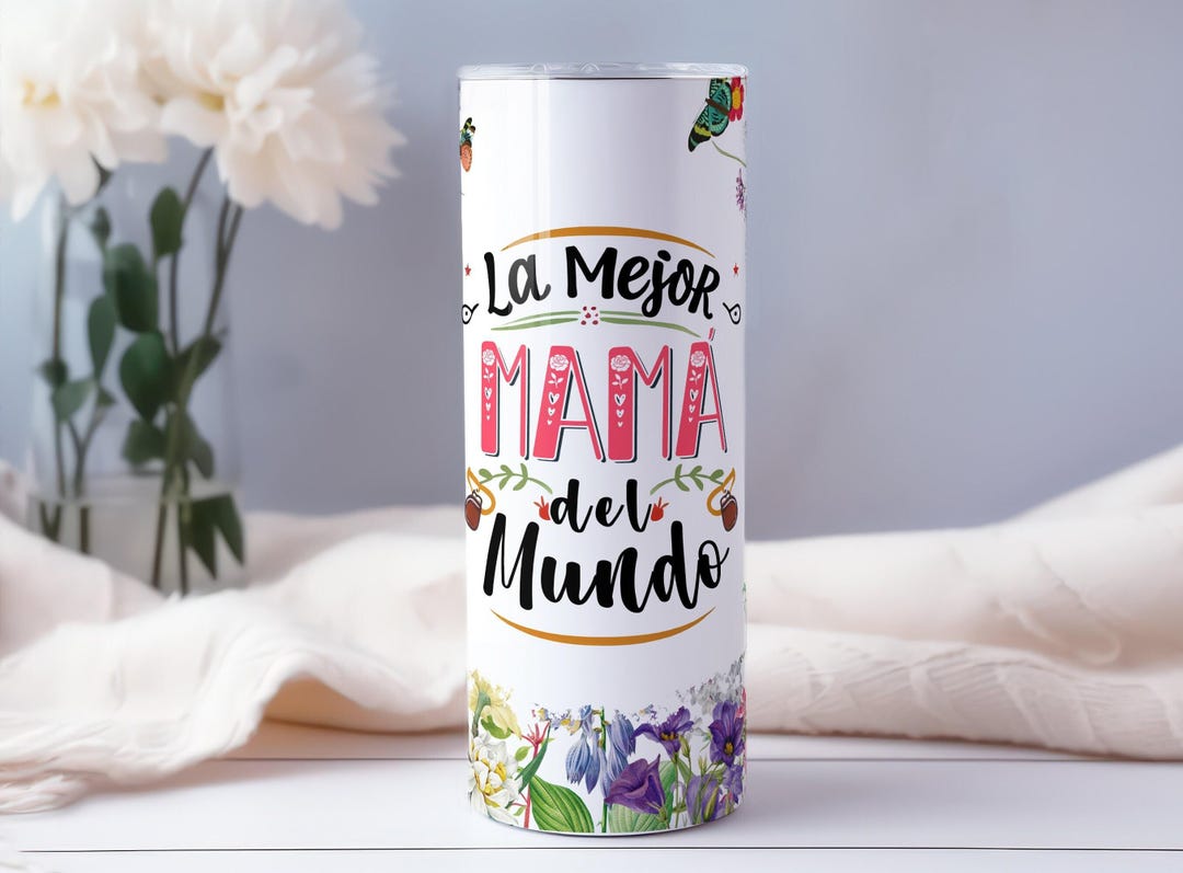 Regalos Para Mama. 20 Oz Tumbler for Spanish Mom. Regalo Para La Mejor ...