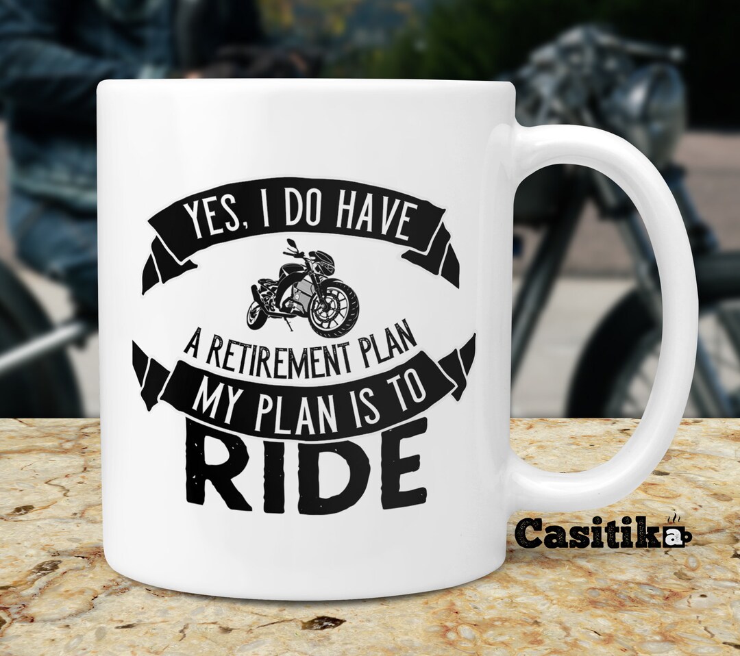 Funny Retirement Motorcycle Mug: Ride Plan, White Ceramic - Etsy
