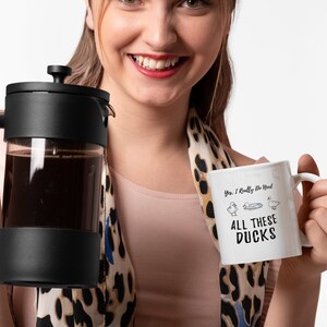 Funny Duck Coffee Mugs. Yes I Really Do Need All These Ducks. Mug for a ...
