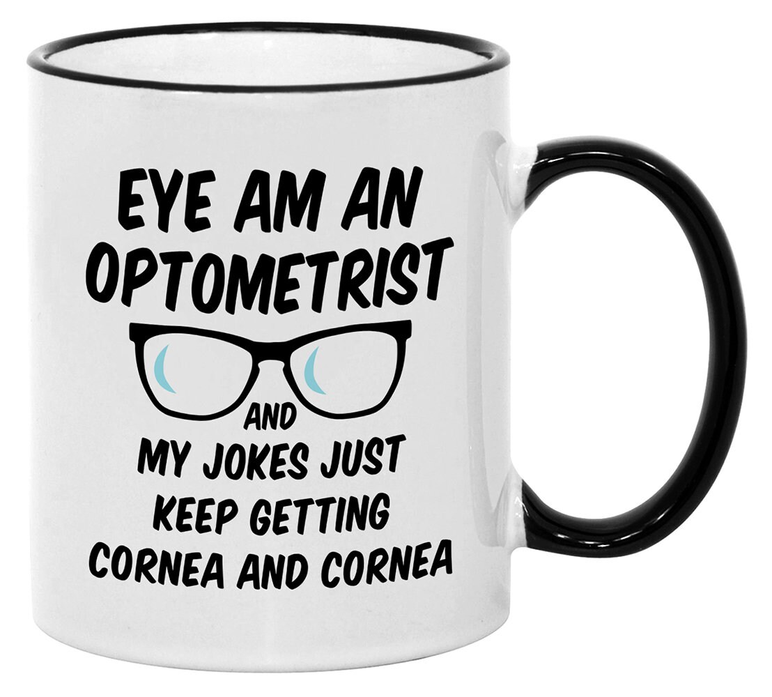Optometry Mugs. Eye Doctor Ophthalmologist Mug. Eye Am an | Etsy