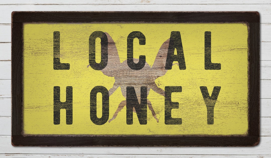 Local Honey Rustic Farmhouse Wood Sign - Etsy