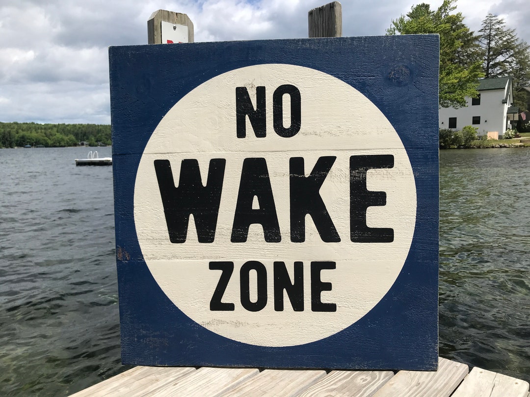 Rustic No Wake Zone Sign - Etsy