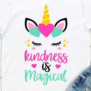 Kindness is Magical Svg, Kindness Svg, Kindness Matters Svg, Kindness ...