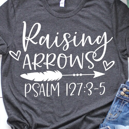 Raising Arrows SVG Christian Svg Dxf Png Instant Download - Etsy