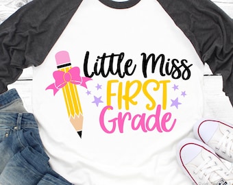 Little Miss First Grade Svg, Back to School Svg, First Day of School ...