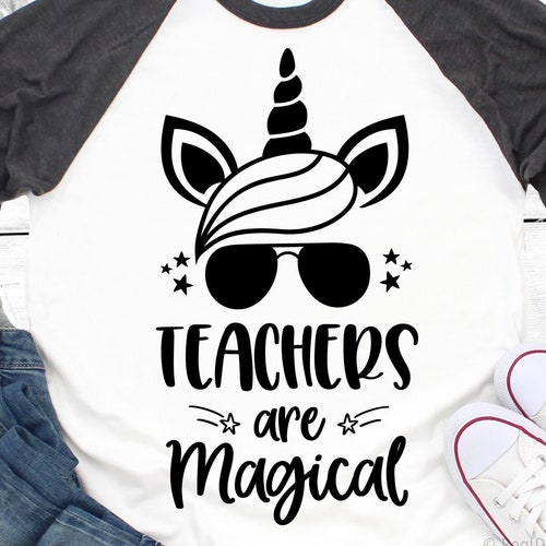 Teachers Are Magical SVG / Unicorn Teacher Svg File for Cricut | Etsy