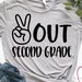 Peace Out 2nd Grade Svg Last Day of School Svg Boy Second | Etsy