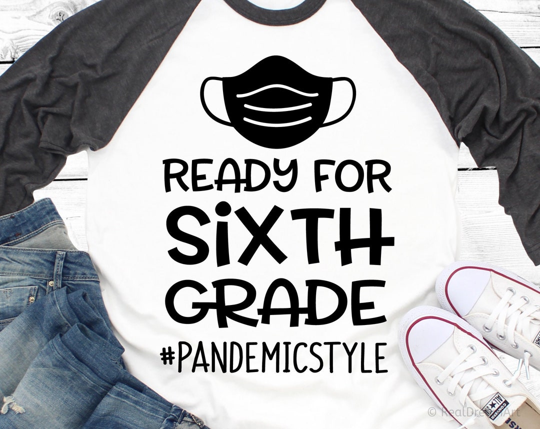 Ready for Sixth Grade Svg, Back to School Svg, First Day of School Svg ...