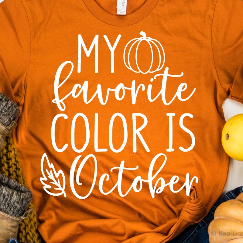 My Favorite Color is October - Etsy