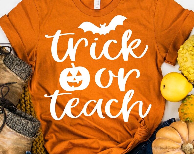 Trick or Teach Svg Trick or Treat Svg Teacher Halloween Svg - Etsy