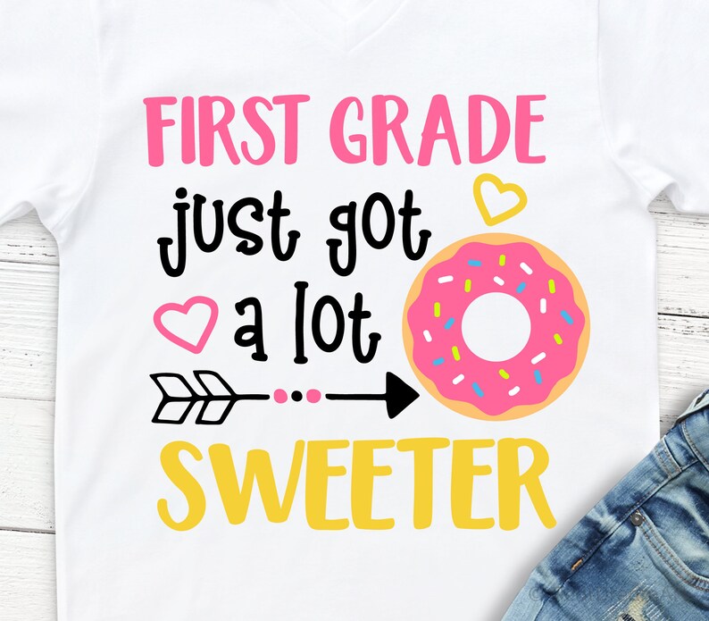 Girl 1st Grade Svg First Grade Just Got a Lot Sweeter Back - Etsy
