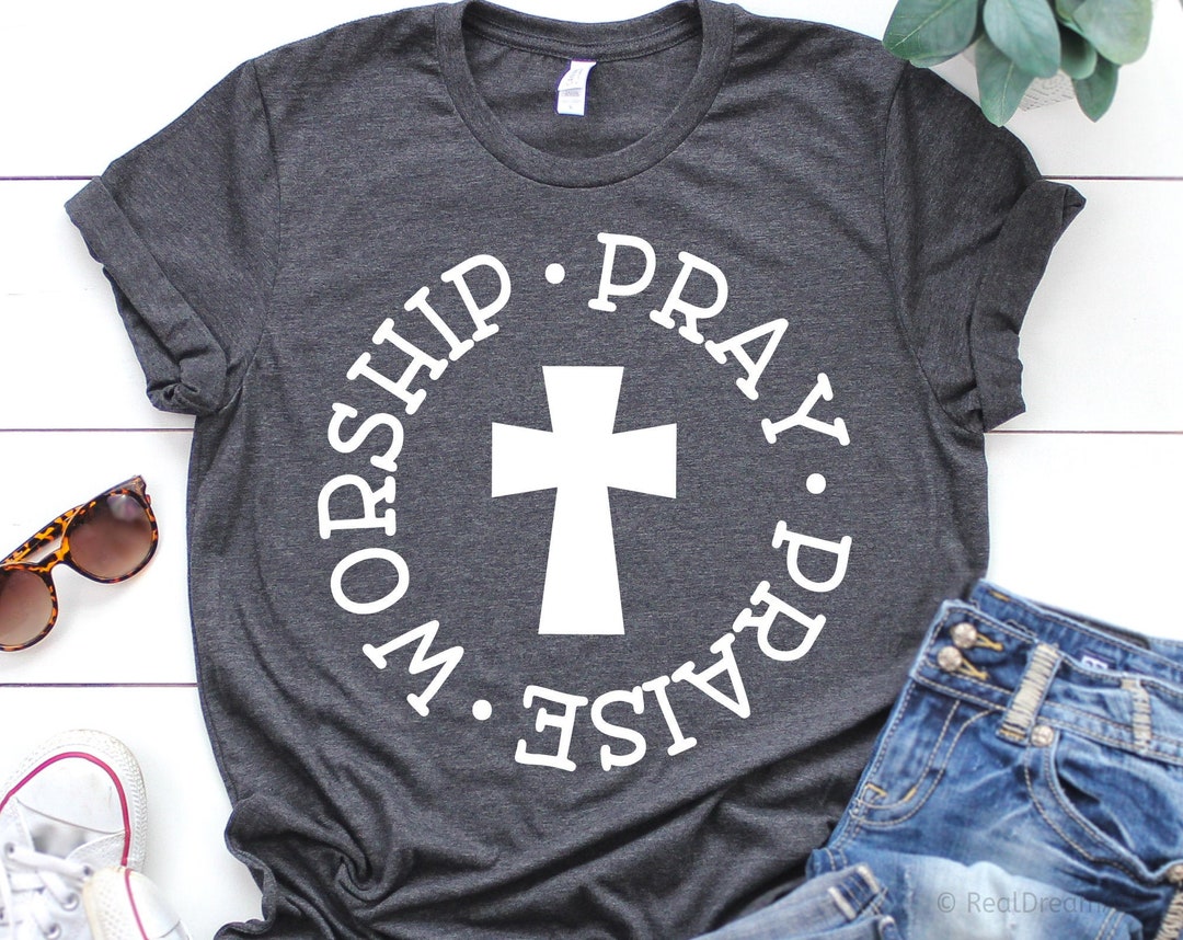Pray Praise Worship Svg, Bible Quote Svg, Christian Svg, Scripture Svg ...