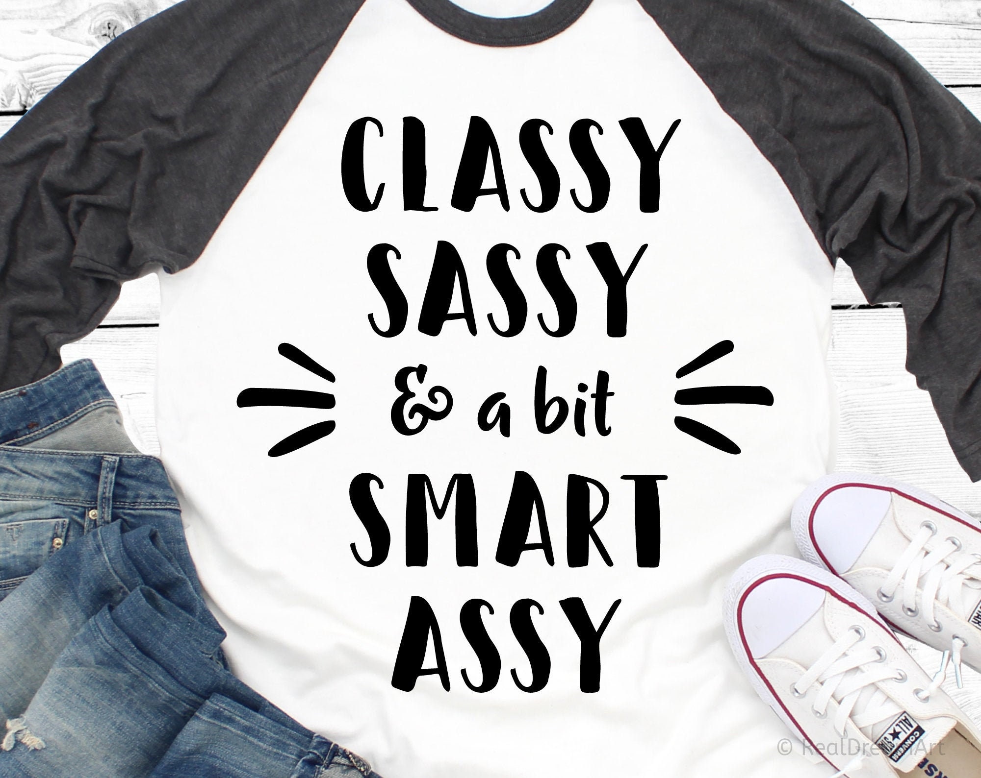 Classy Sassy and a Bit Smart Assy Svg Cut File Girl Quote Svg | Etsy