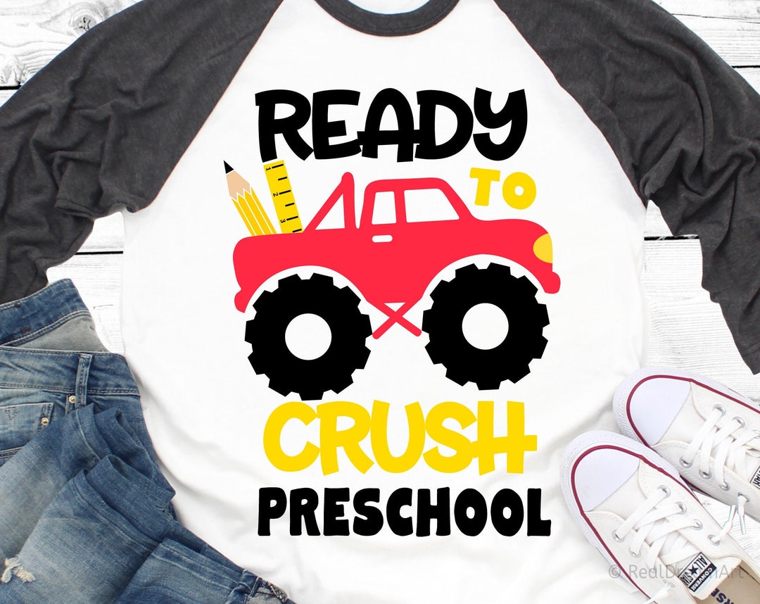 Ready to Crush Preschool Svg, Back to School Svg, Preschool Svg ...