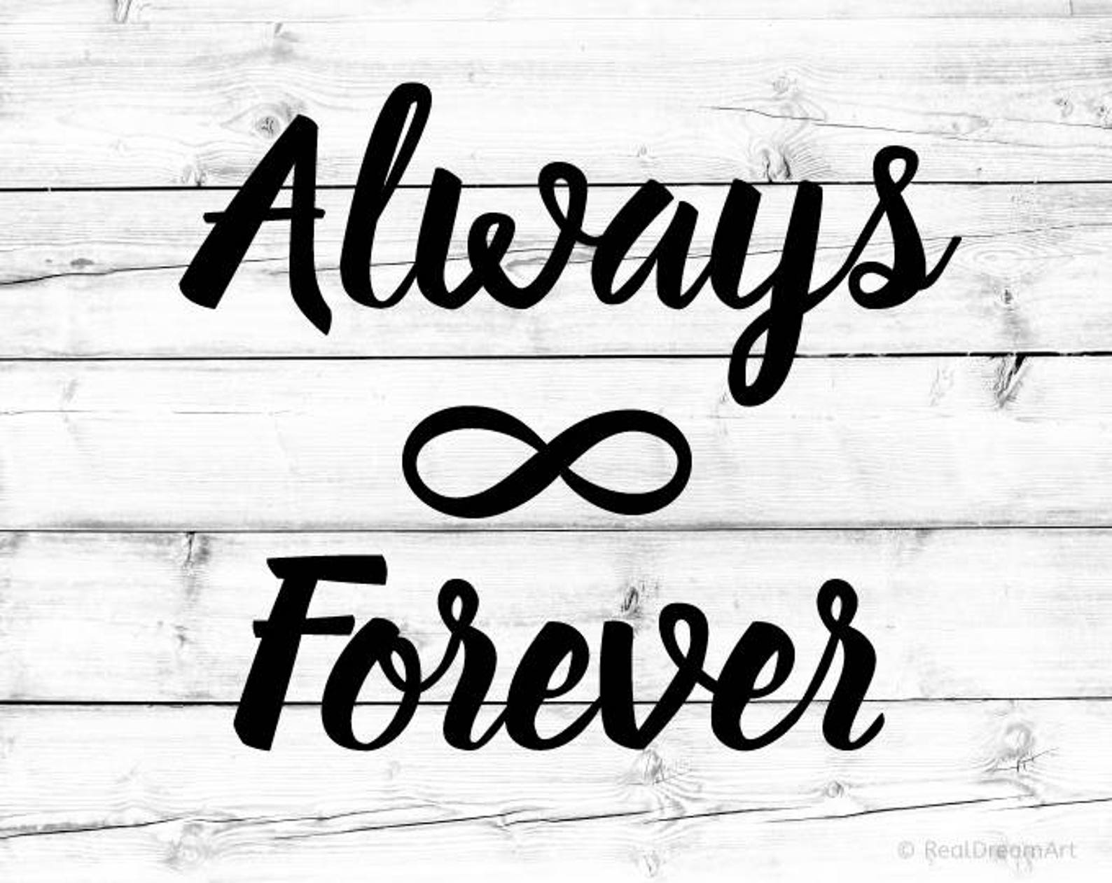 Always and Forever Svg Eternity Svg Wedding Svg Cricut Girl | Etsy