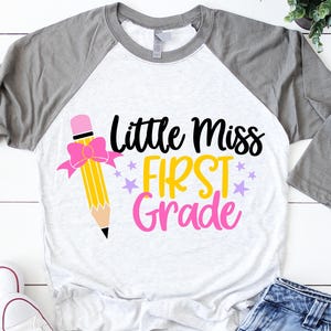 Little Miss First Grade Svg, First Grade Svg, Girl First Grade Svg ...